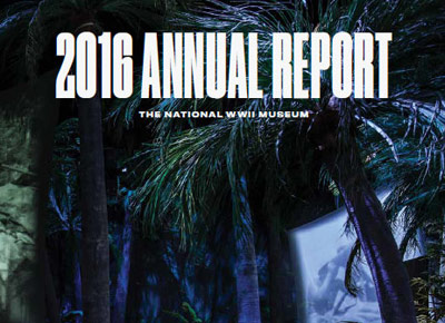 Annual Reports and Financials | The National WWII Museum | New Orleans