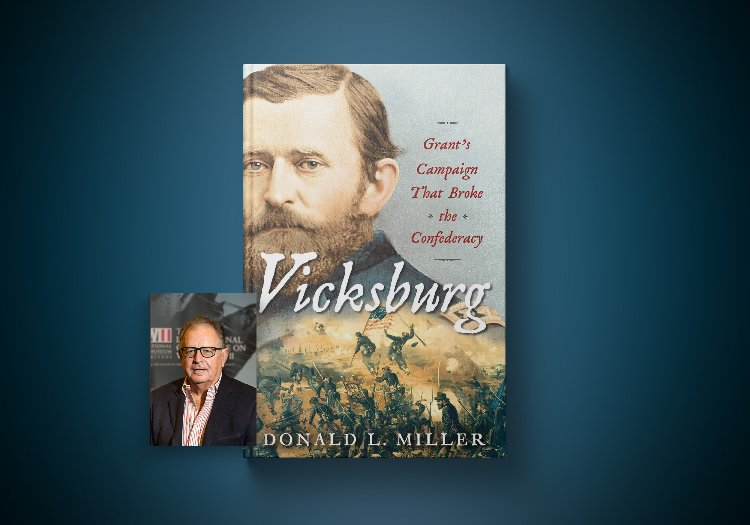 Meet the Author: Donald L. Miller, PhD | The National WWII Museum | New ...