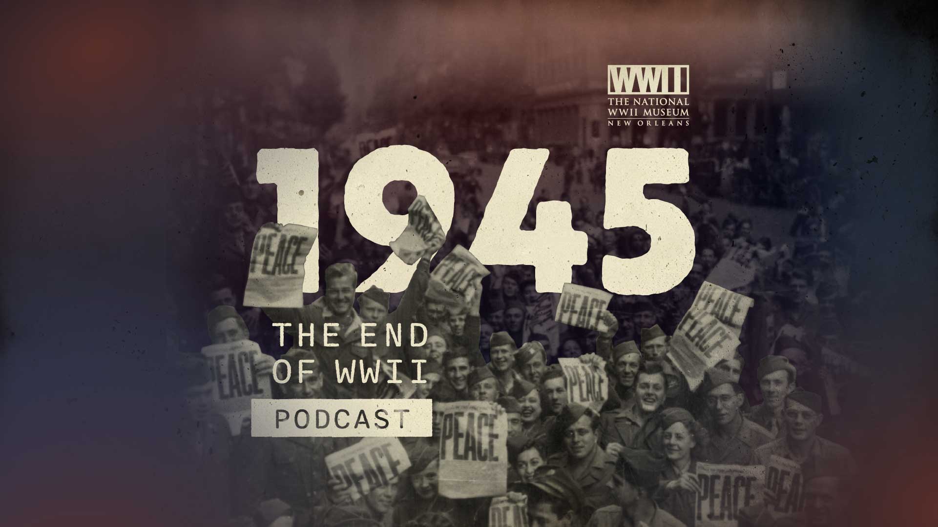 Part 5: Japan Surrenders | The National WWII Museum | New Orleans