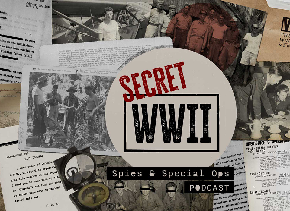 Part 3: Top Secret Warfare | The National WWII Museum | New Orleans
