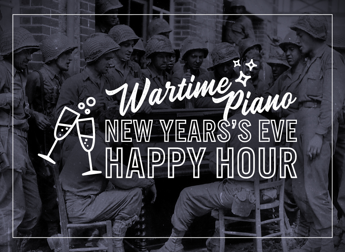 Wartime Piano New Year's Eve Happy Hour | The National WWII Museum ...